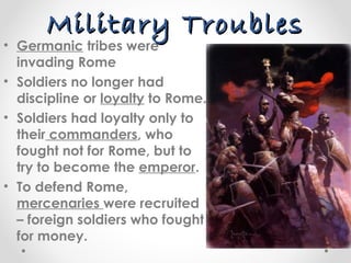 The decline and fall of the roman empire | PPT