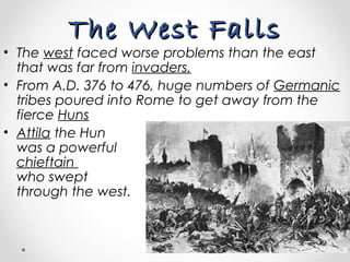 The decline and fall of the roman empire | PPT