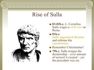 The decline and fall of the roman republic | PPT