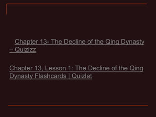 The decline of qing dynasty lesson1 | PPT