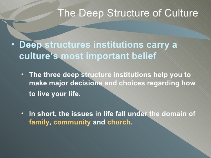 The Deep Structure Of Cultures