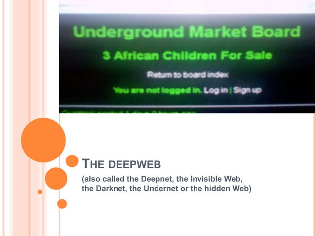 The deepweb | PPT