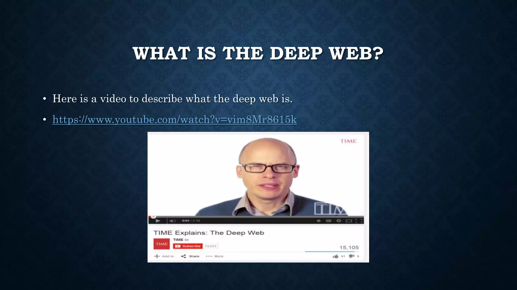 The deep web | PPTX