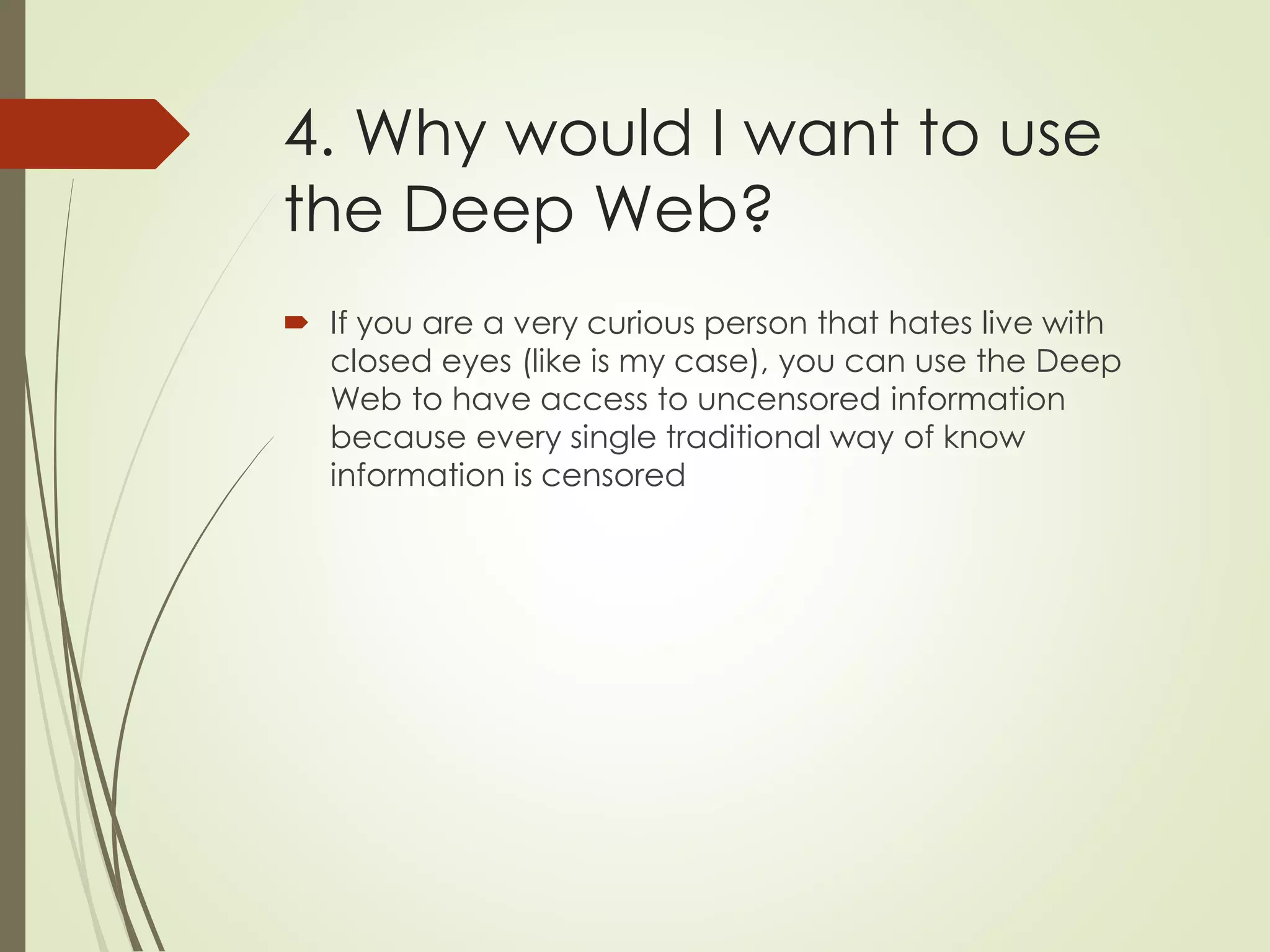 The deep web | PPTX | Internet | Computing