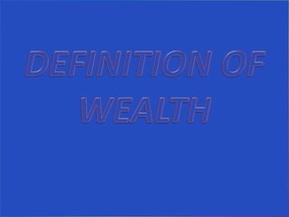 The definition of wealth | PPSX | Financial Planning | Personal Finance