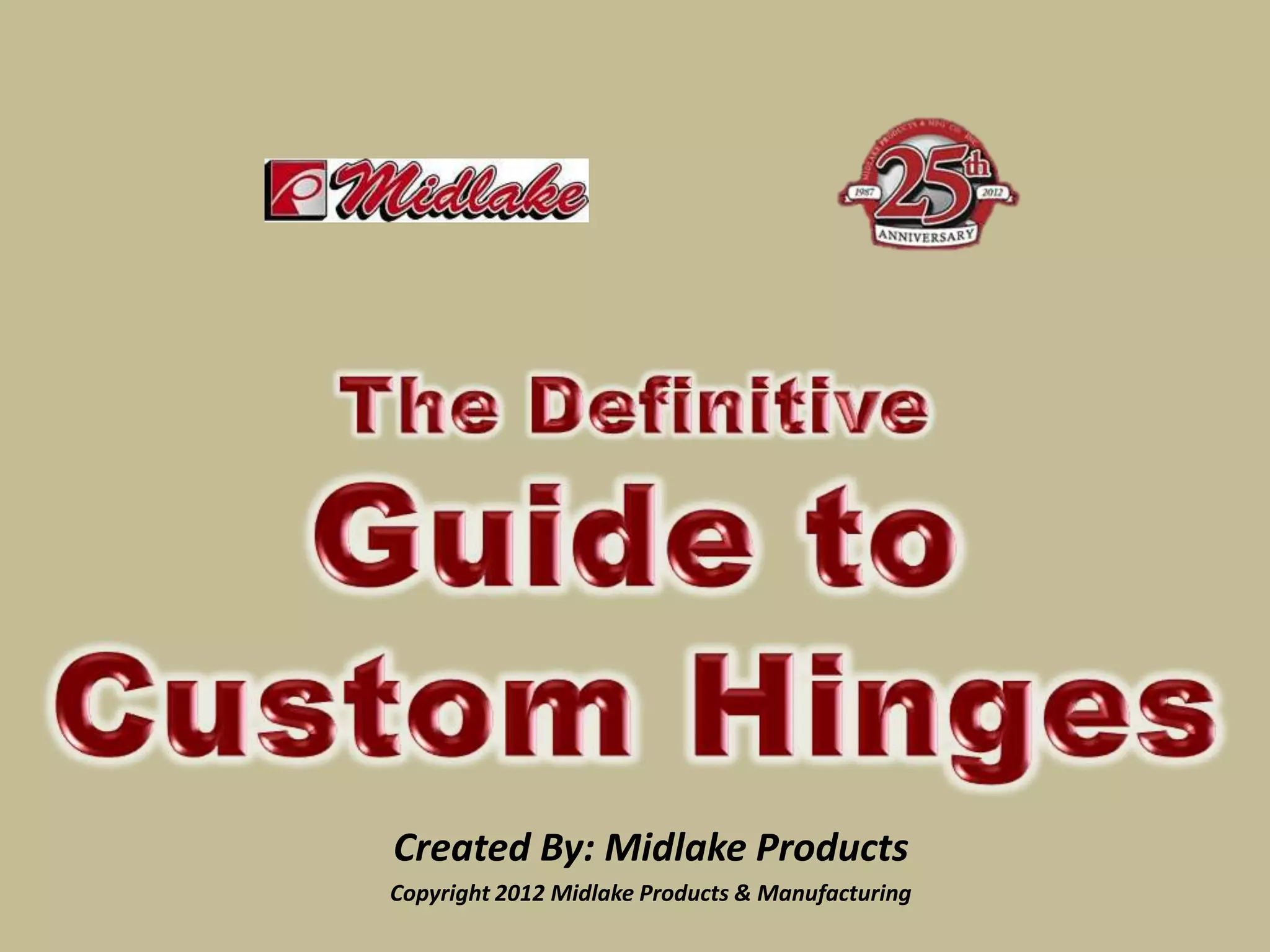 The definitive guide to custom hinges | PPTX | Woodworking | Arts and ...