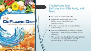 The DeFlame Diet | PPT