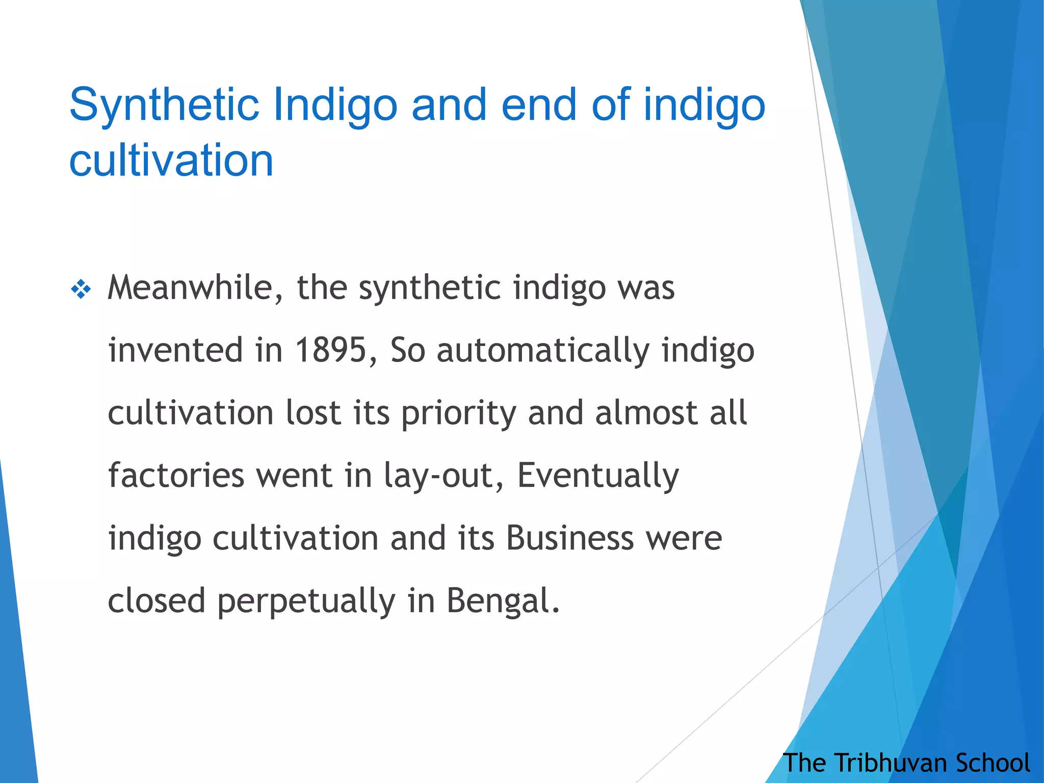 The Demand for Indian Indigo during British period | PPTX