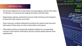 The Demand For Security: information security program | PPTX