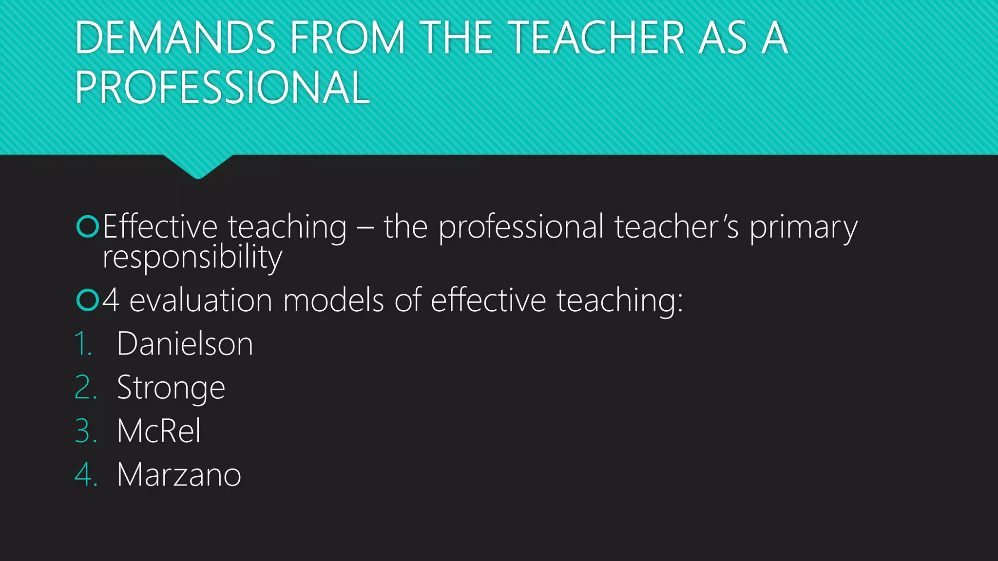The Demands Of The Society From The Teacher As A Professional | PPTX