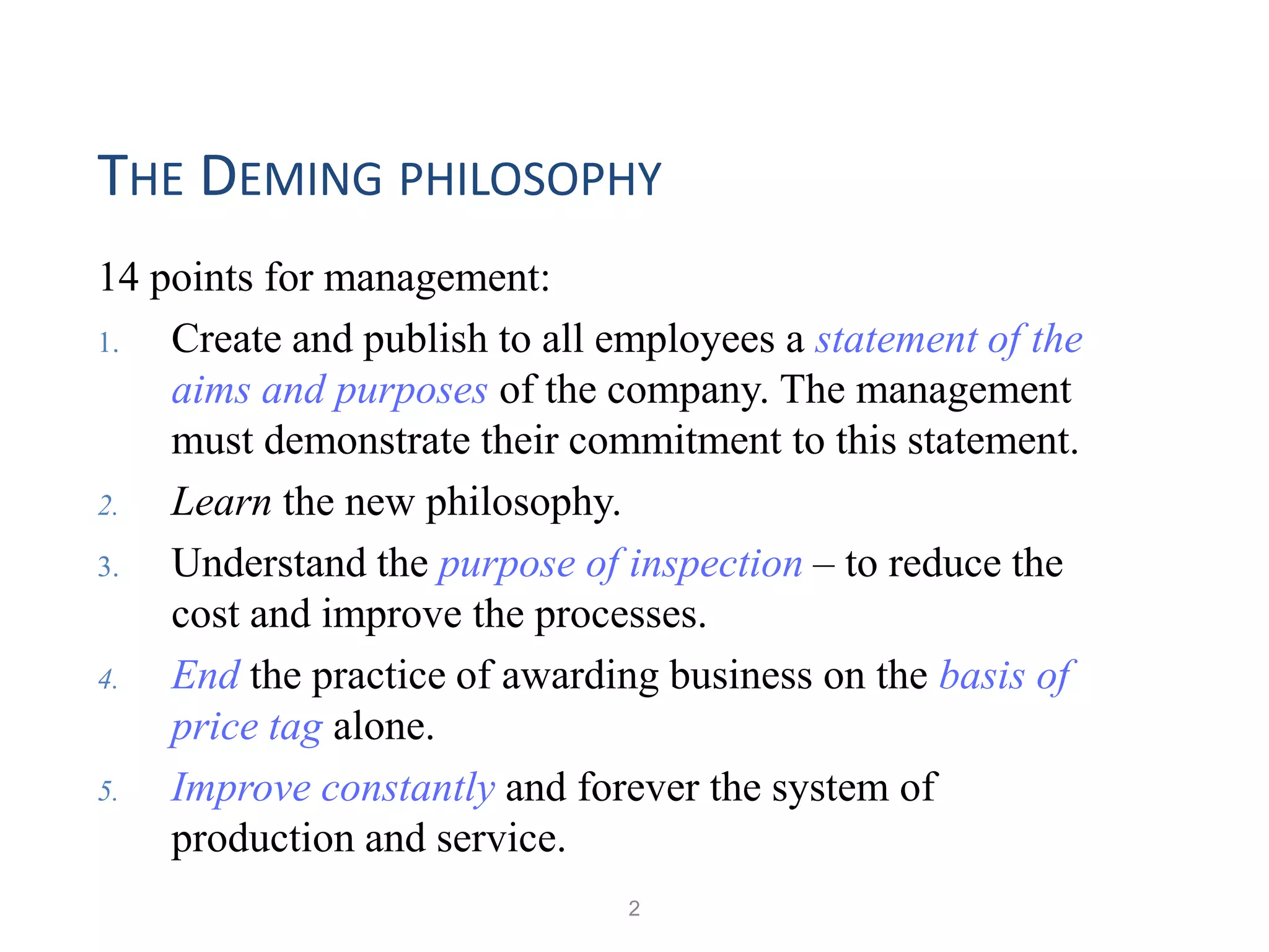 The deming philosophy | PPTX