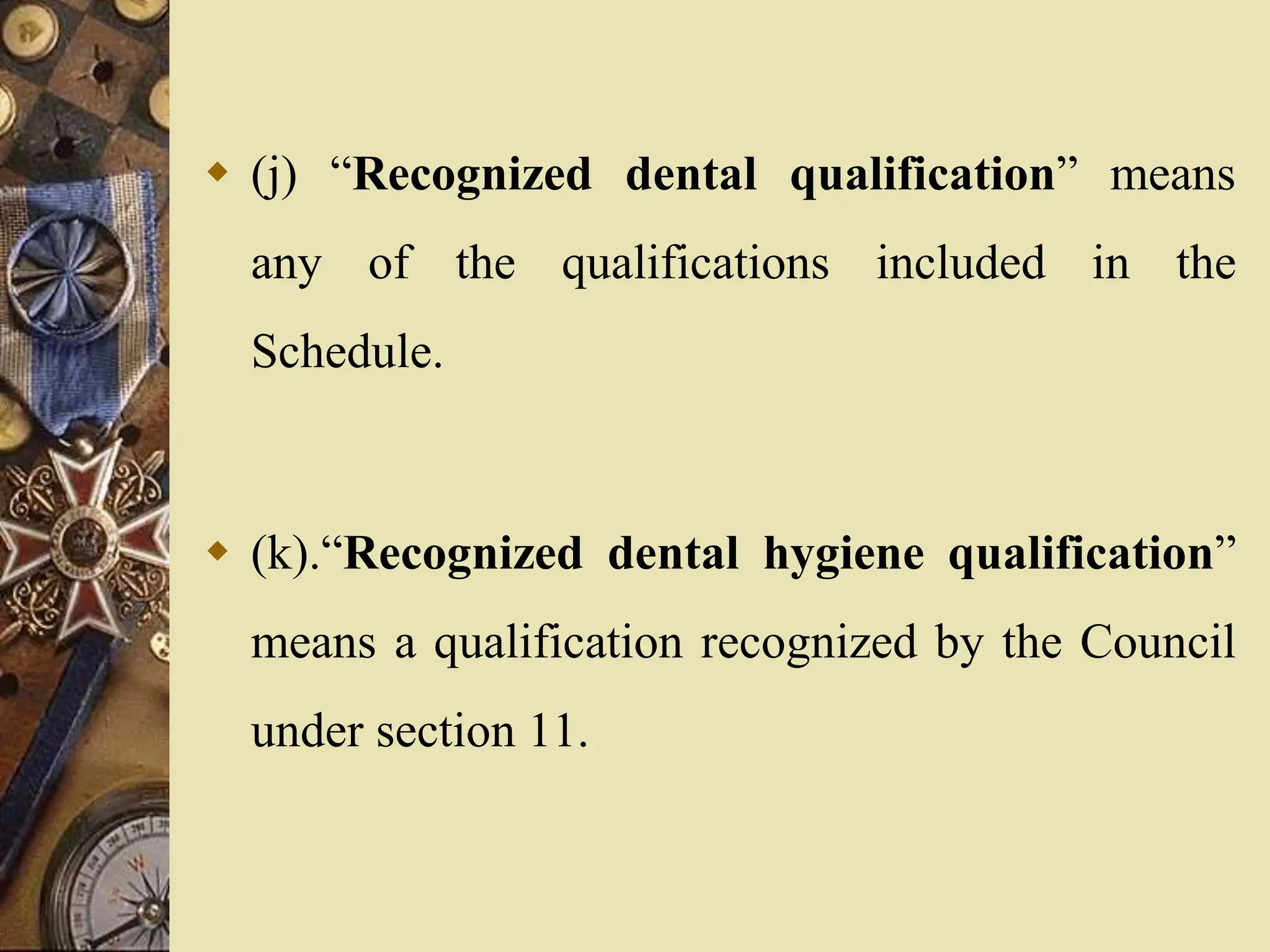 The Dentist Act Of India & DCI | PPT