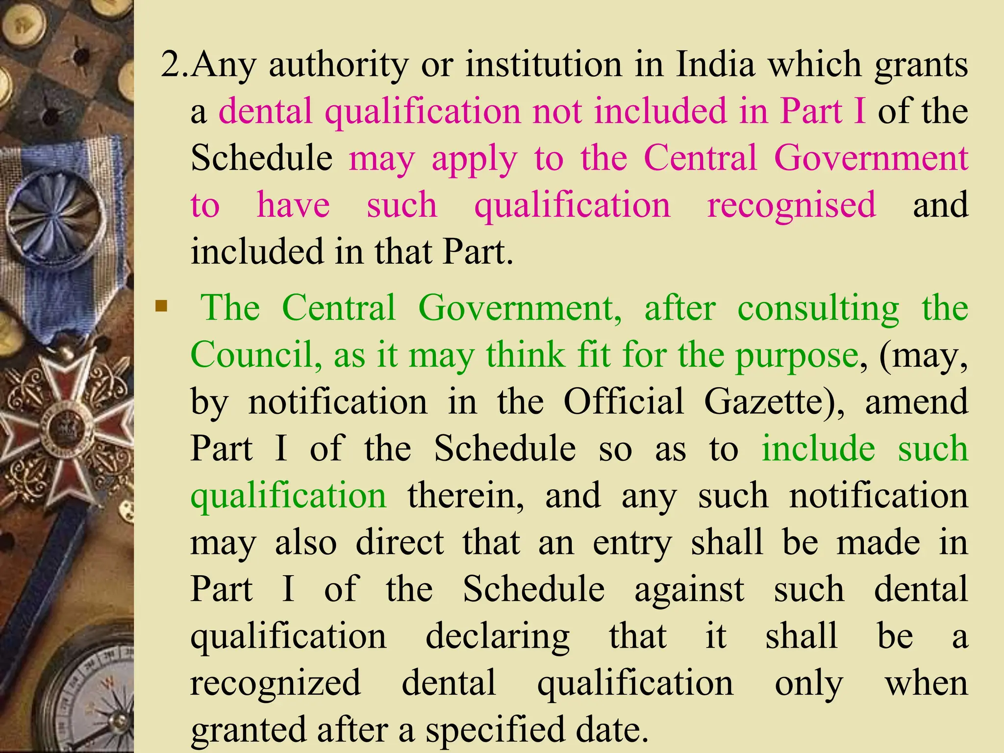 The Dentist Act Of India & DCI | PPT
