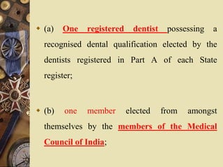 The Dentist Act Of India & DCI | PPT