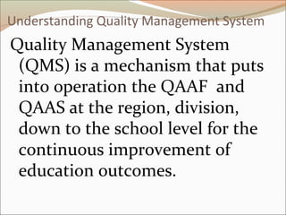 The DepEd-Regional Office VII through QAAD on Quality Management System ...