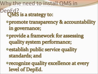 The DepEd-Regional Office VII through QAAD on Quality Management System ...