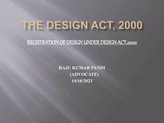 THE DESIGN ACT, 2000.pptx