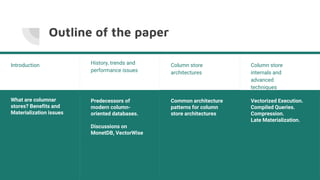 The design and implementation of modern column oriented databases | PPT