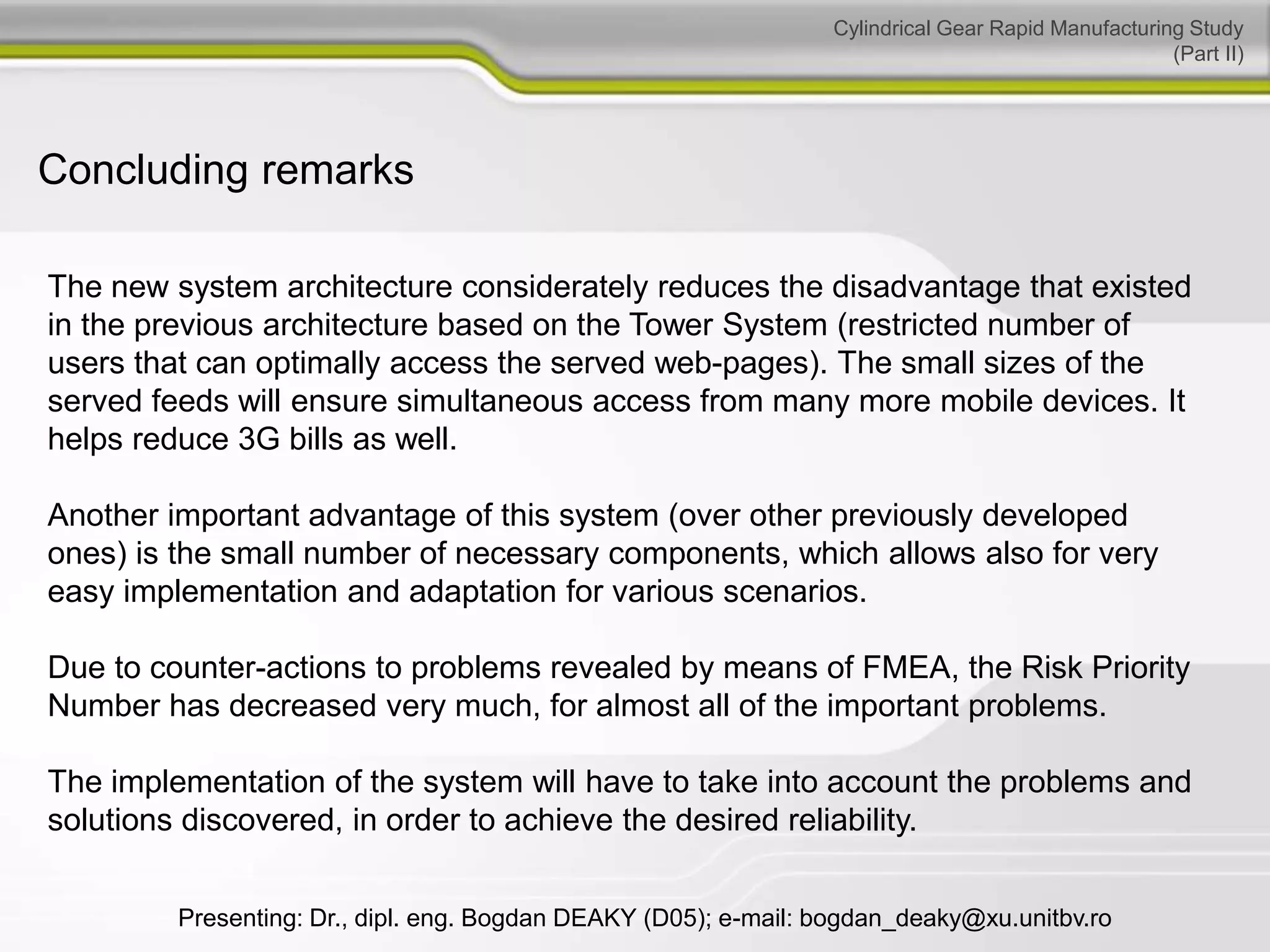 The Design Of A New Remote Monitoring System Based On The Tower System