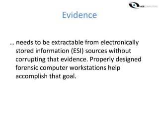 The design of forensic computer workstations | PPT