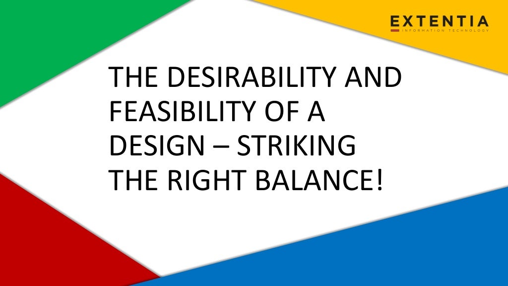 The Desirability and Feasibility of a Design.pptx