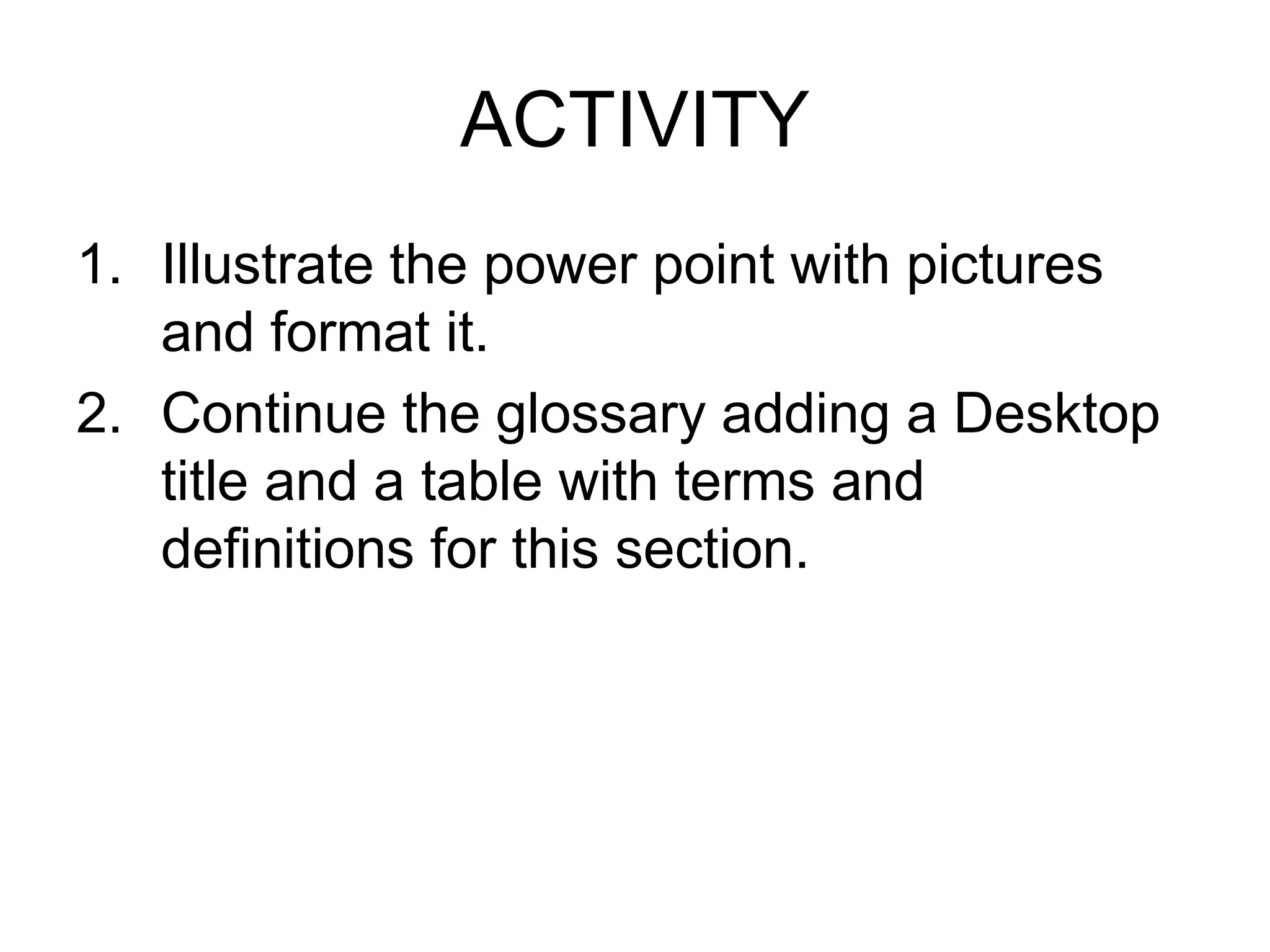 The desktop | PPT