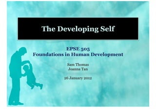 The Developing Self | PPT