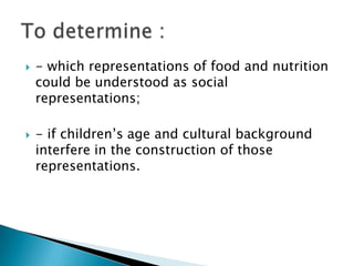 The development of children’s representations of food and nutrition | PPT