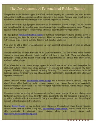 The development of personalized rubber stamps