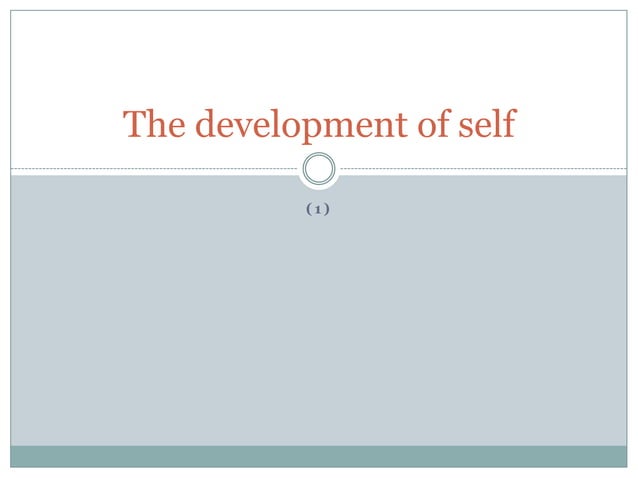 The development of self concept | PPTX