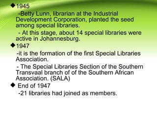 The development of special libraries in Africa | PPT