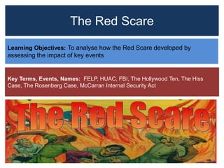 The Development of the Red Scare | PPTX