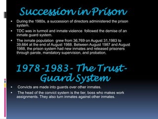 The development of the texas prison system | PPTX