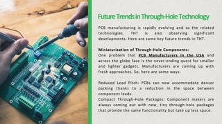 The Development of Through-Hole Technology for Printed Circuit Boards ...