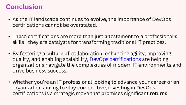 The DevOps Certifications Transforming Traditional IT Practices.pptx The DevOps Certifications Transforming Traditional IT Practices.pptx