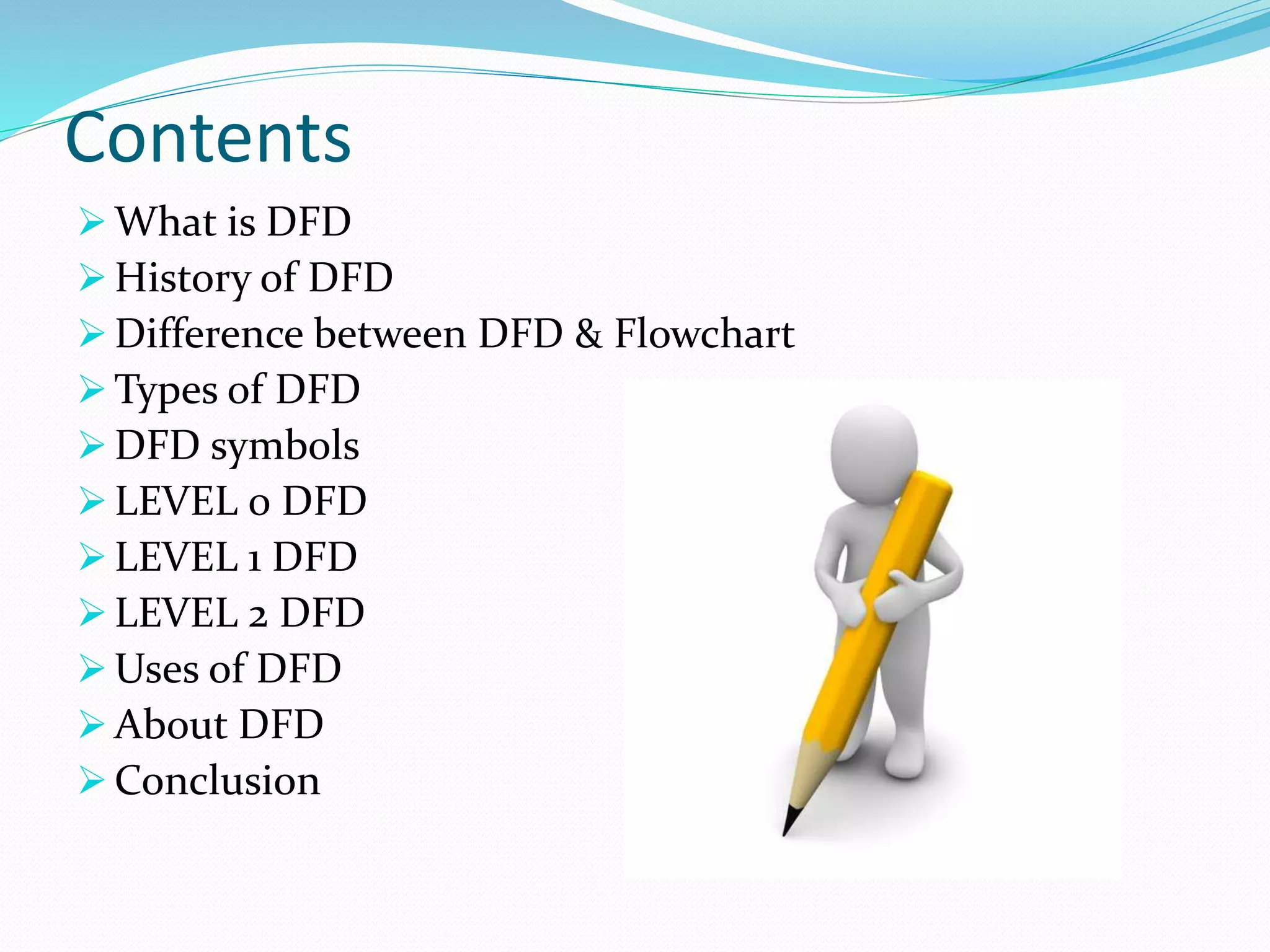 The DFD | PPT