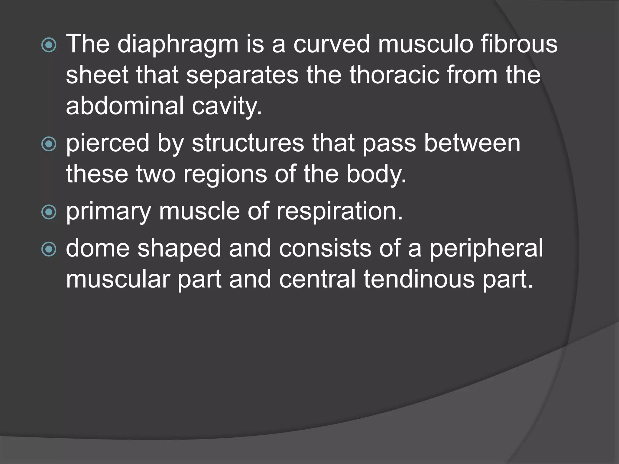The diaphragm anatomy & embryology | PPTX
