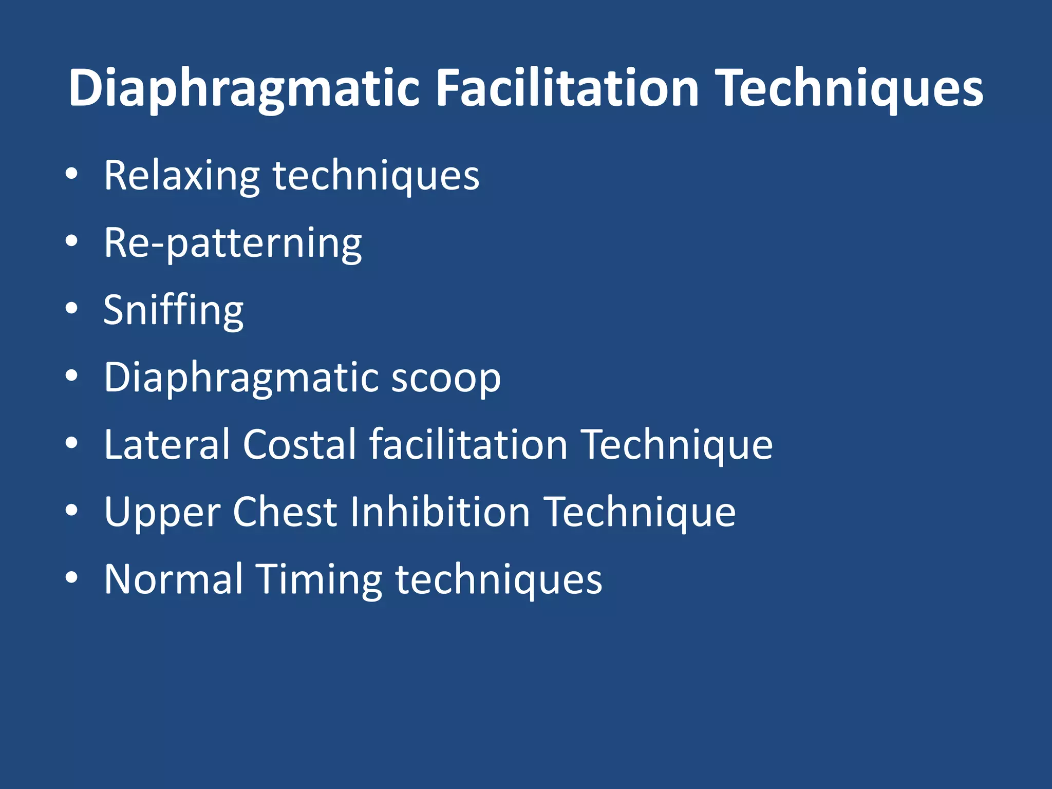 The diaphragm facilitation techniques | PPTX