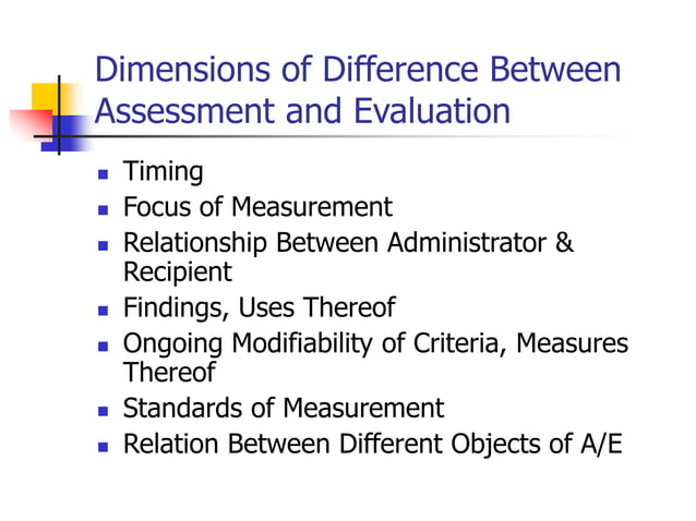 The Difference Between Assessment and Evaluation.ppt | Educational Assessment | Education