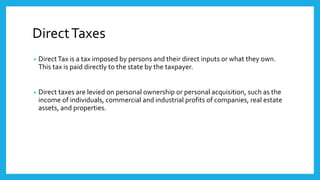 The difference between direct and indirect taxes | PPTX | Business Accounting & Finance | Business