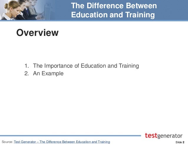 The Difference Between Education and Training