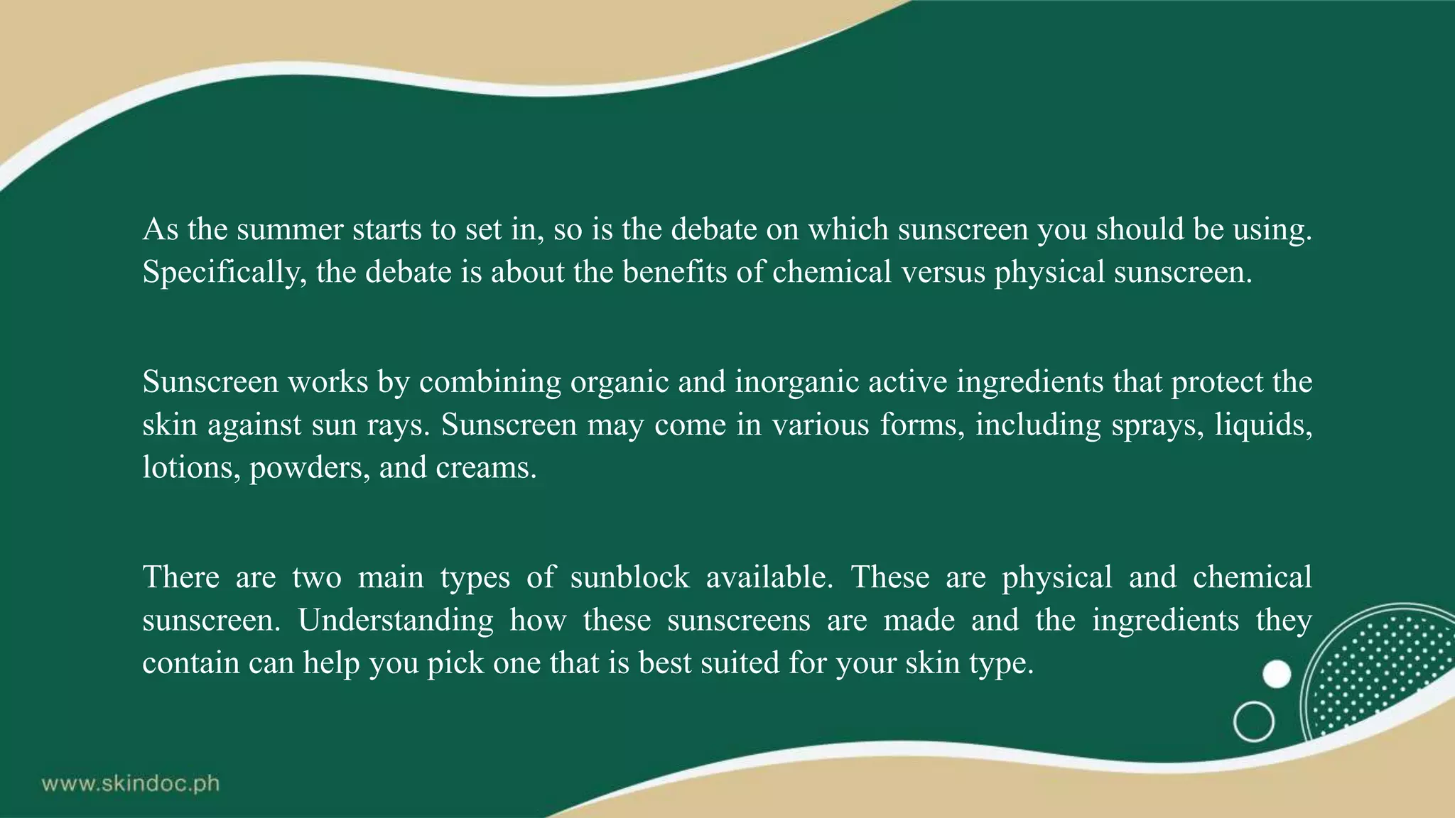 The difference between physical and chemical sunscreen | PPTX