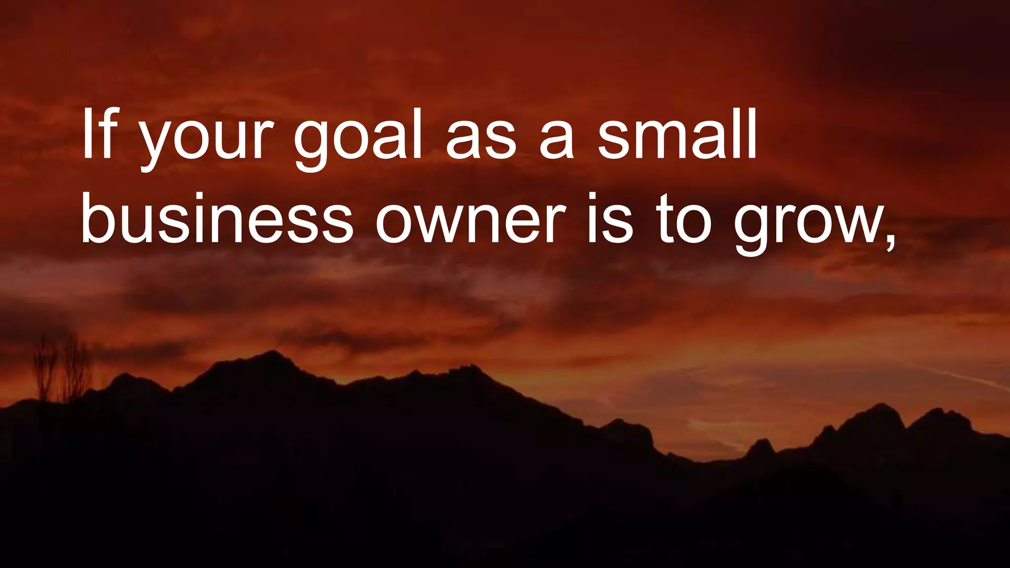 The difference between the Small Business Owner Mindset and the ...