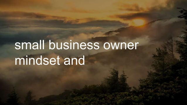 The difference between the Small Business Owner Mindset and the ...