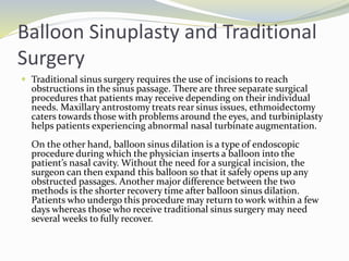 The Differences between Balloon Sinuplasty and Traditional Surgery | PPT