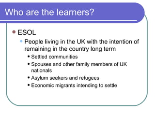 The Differences Between Efl, Esol And Eal | PPT