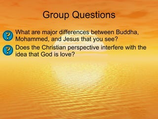 The Differences Between Jesus, Mohammed And Budha | PPT