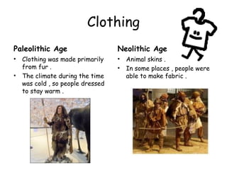 Neolithic Age Clothing
