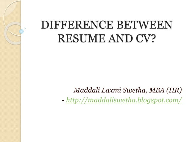 Difference Between Cv And Resume