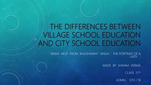 The differences between village school education and city | PPTX